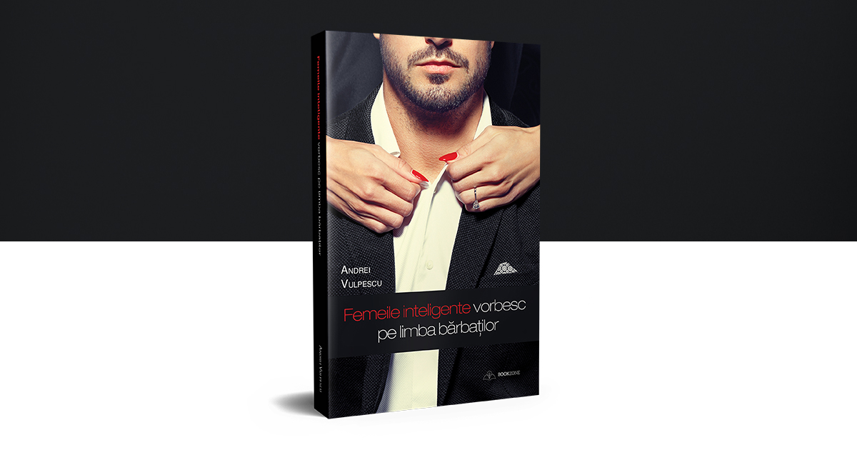 Pachet 'Ce vor bărbații' - Andrei Vulpescu